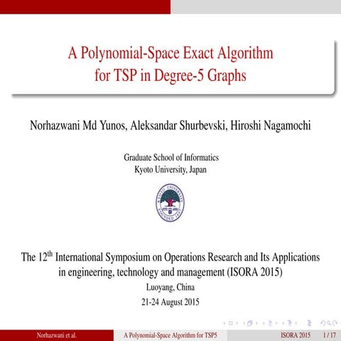 A Polynomial Space Exact Algorithm For Tsp In Degree 5 Graphs Ppt 4837