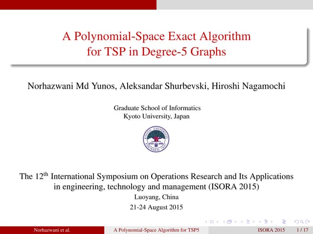 A Polynomial Space Exact Algorithm For Tsp In Degree 5 Graphs Ppt 4837