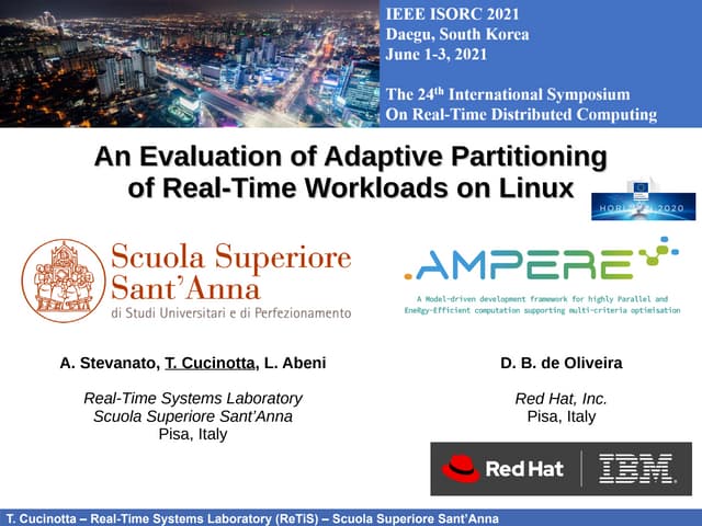 An Evaluation Of Adaptive Partitioning Of Real Time Workloads On Linux