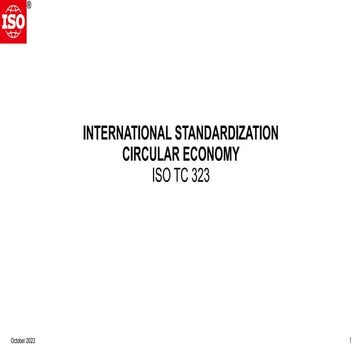 ISO TC 323 cicular ecocnomy International Standardisation Organisation ...