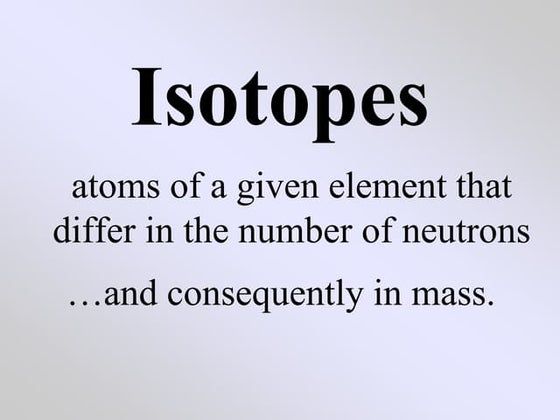Isotopes, isotones, and isobars | PPTX | Chemistry | Science