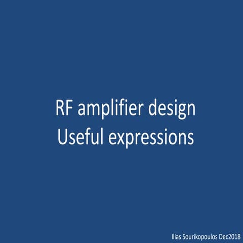 RF amplifier design useful expressions | PDF