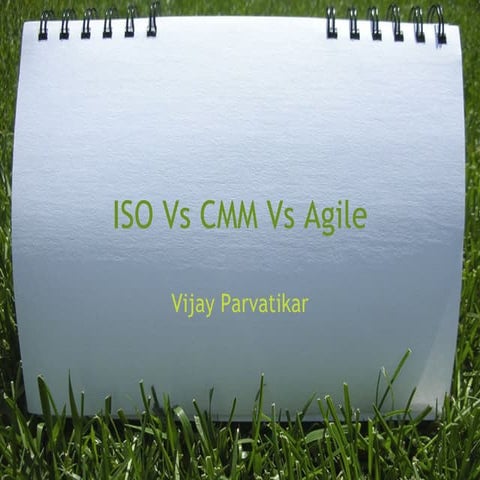 Iso vs cmm_vs_agile | PPT