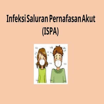 HAL-HAL YANG HARUS DILAKUKAN PADA PENDERITA INFEKSI SALURAN ATAS (ISPA) | PPT