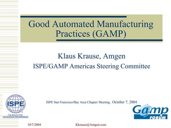 Good Automated Manufacturing Practices | PPT