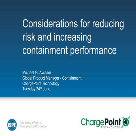 Considerations for reducing risk and increasing containment performance ...