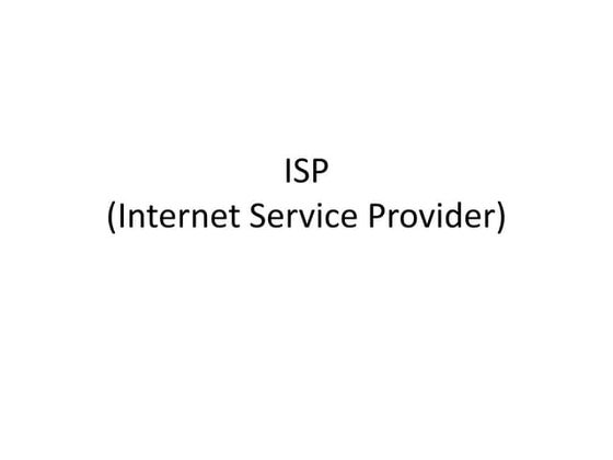 Internet Service Provider-ISP | PPTX