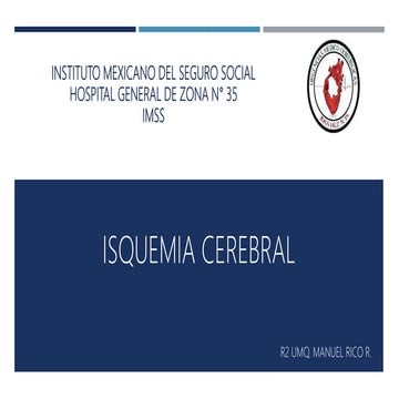 Isquemia Cerebral Dr Rico Ucipptx