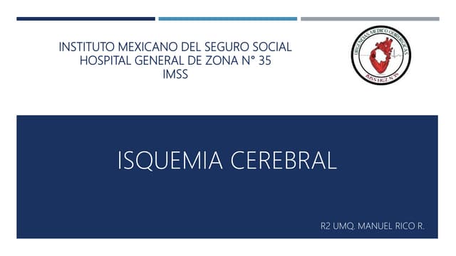 Isquemia Cerebral Dr Rico Ucipptx