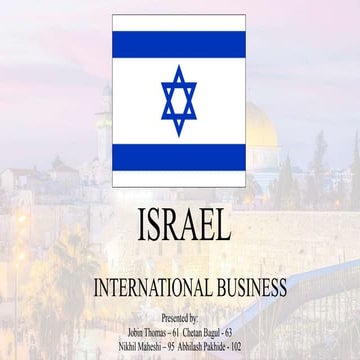 Israel - International Business Presentation, PESTEL Analysis | PPTX