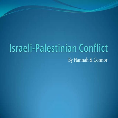 Israeli palestinian conflict | PPTX