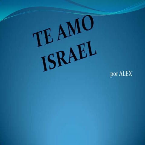 Israel te amo | PPTX