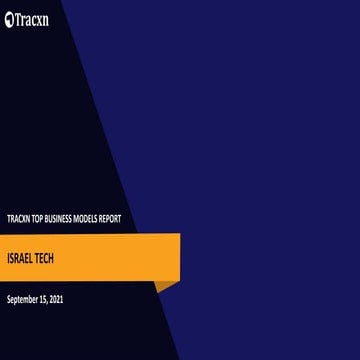 Tracxn - Top Business Models Report - Israel Tech - Sep 2021 | PPT