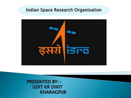 Indian space research organisation (ISRO) | PPTX