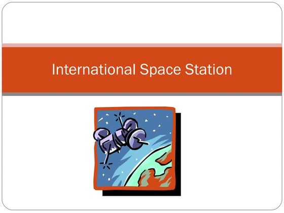The International Space Station | PPT