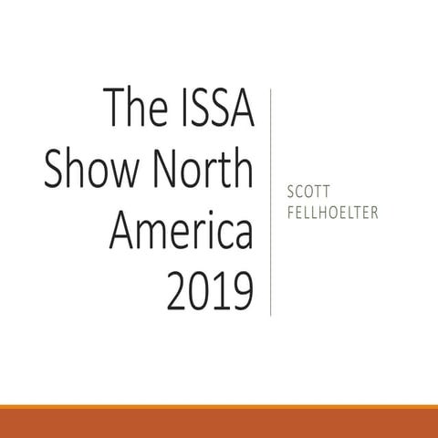 The ISSA Show North America 2019 | PPTX | Business | Business and Finance