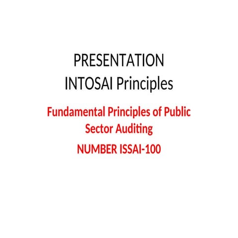stndar yang diterbitkan oleh asosiasi BPK dunia ISSAI-100-OKE 2024.ppt