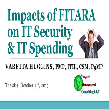 Impacts of FITARA on IT Security & IT Spending | PPT