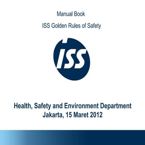 ISS Golden Rules-bahasa.ppt.............. | PPT