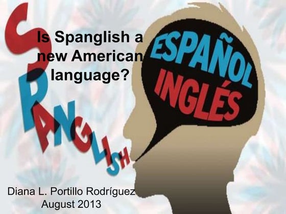 Presentación Spanglish. | PPT