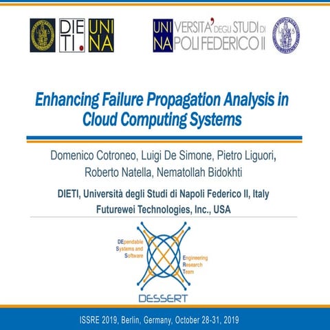 Enhancing Failure Propagation Analysis in Cloud Computing Systems - ISSRE 2019 Presentation | PPT