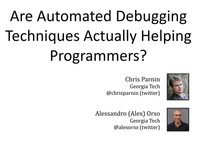 Are Automated Debugging Techniques Actually Helping Programmers Ppt 5633