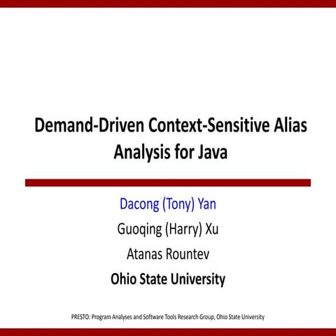 Demand Driven Context Sensitive Alias Analysis For Java Ppt 