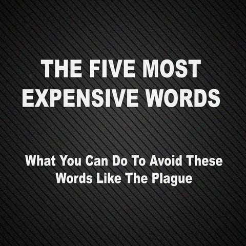 The Five Most Expnsive Words | Is Success Resources Scam | PDF