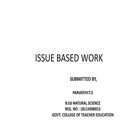 Issue based work | PPT