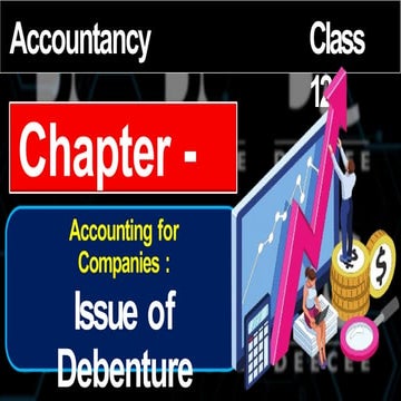 ISSUE OF DEBENTURES for class 12 students.pptx