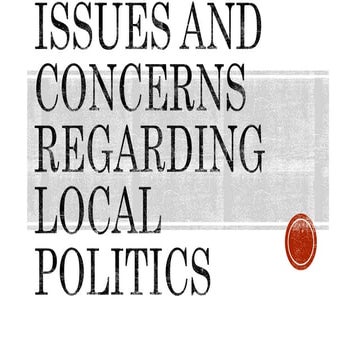 Issues-and-Concerns-regarding-local-politics (1).pptx