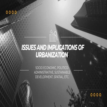 ISSUES AND IMPLICATIONS OF URBANIZATION.pptx