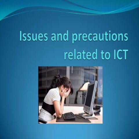 Issues and precautions related to ict | PPT