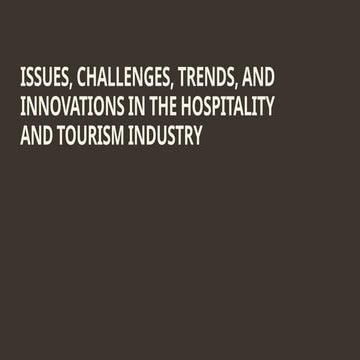 Issues, challenges, trends, and innovations in the hospitality and ...