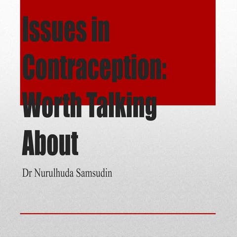 Issues in contraception | PPTX