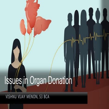 Issues in Organ Donation | PPTX