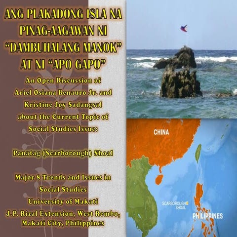 SOCIAL STUDIES ISSUE-PANATAG SHOAL | PPTX