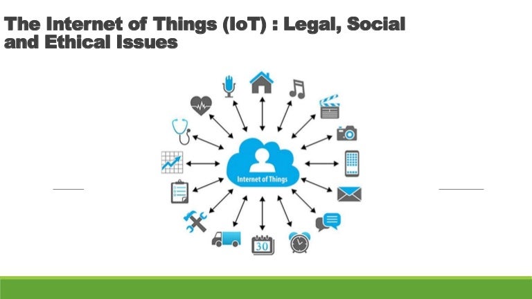 Ethical Legal And Social Issues IoT ethical-legal-and-social-issues-iot