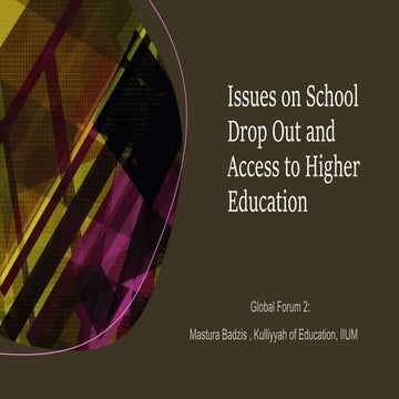 Issues on School Drop Out and Access to.pptx