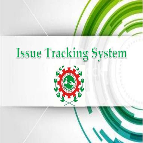 Issue Tracking System - My B.E. Project | PPT