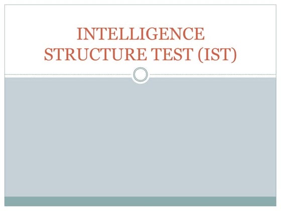 IST (intelligence structure test) | PPTX