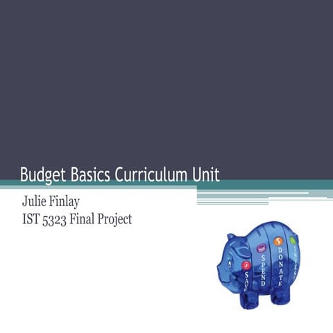Budget Basics Curriculum Unit, 3rd Grade | PPT