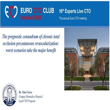 The Prognostic Benefit of CTO-PCI and the Complexity of Coronary Artery ...