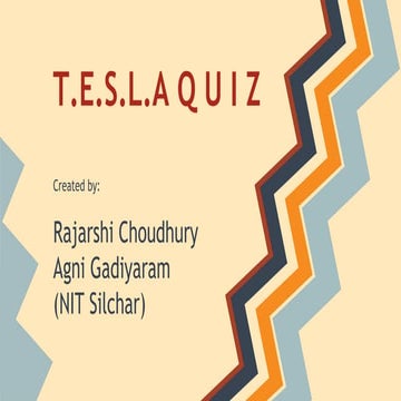 Iste tesla quiz prelims with answers | PPT