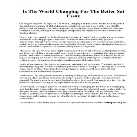 Is The World Changing For The Better Sat Essay.pdf