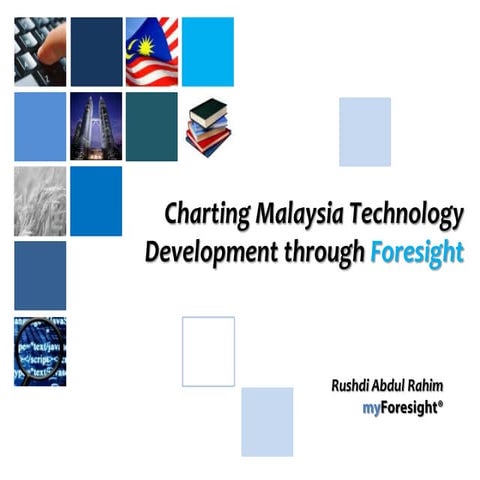 Charting Technology Development via Foresight | PPTX