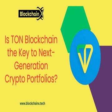 Is TON Blockchain the Key to Next-Generation Crypto Portfolios.pdf