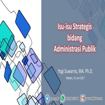 Isu isu strategis Administrasi Publik pada Diklatpim IV - Medan ...