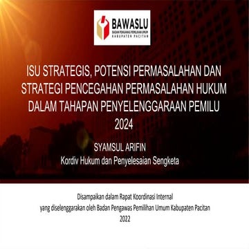 ISU STRATEGIS DAN POTENSI RAWAN PEMILU 2024.pptx