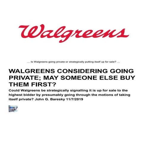 Is Walgreens Going Private or In The Process Of Being Acquired? John G ...